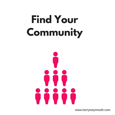 Find Your Community - KerryWeymouth.COM